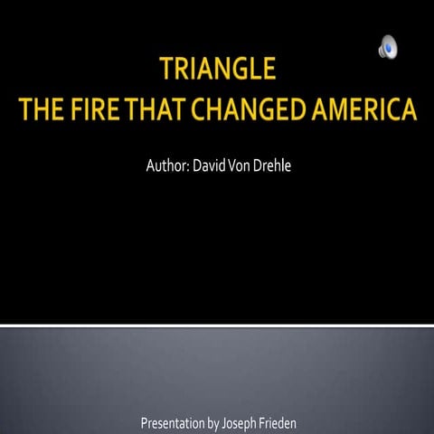 Triangle Fire Presentation | PPT