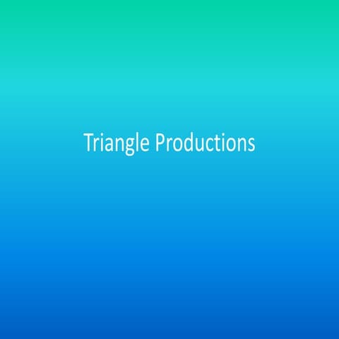 Triangle productions | PPT