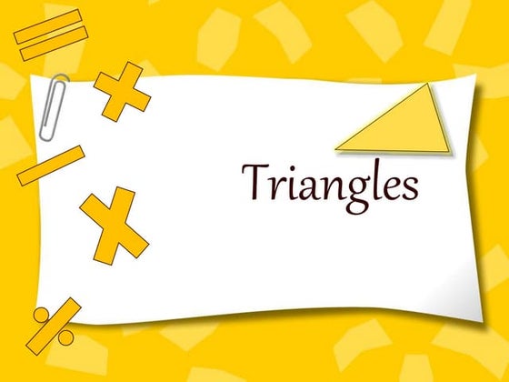 Triangles and its properties | PPT