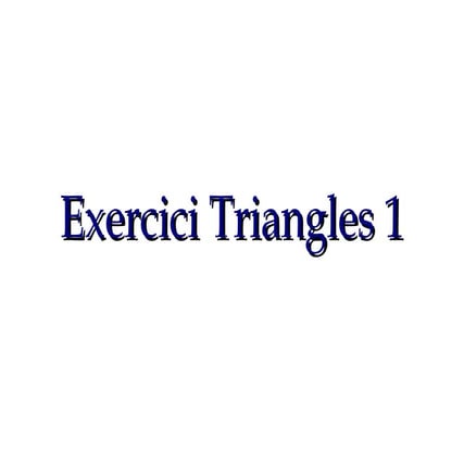 Exercicis de Triangles1 | ODP
