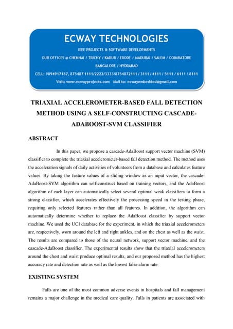 Triaxial Accelerometer Based Fall Detection Method Using A Self Constructing Cascade Adaboost