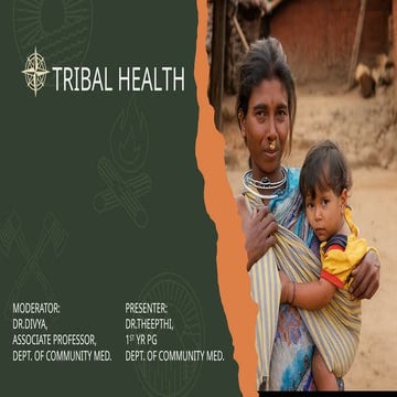 TRIBAL HEALTH.pptx , community medicine. | PPTX