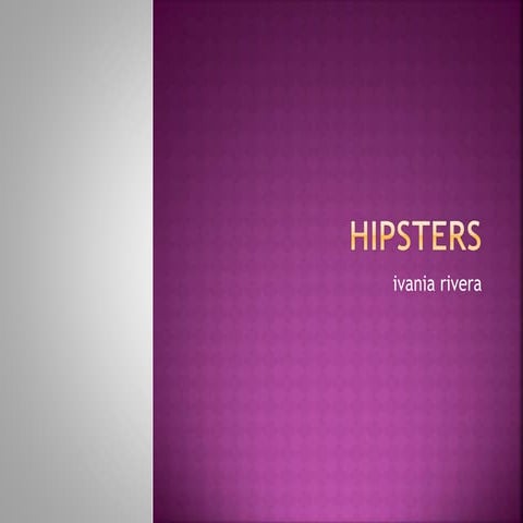 tribu hipsters | PPT
