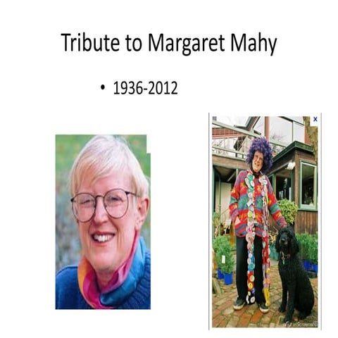 Tribute to margaret mahy | PPT