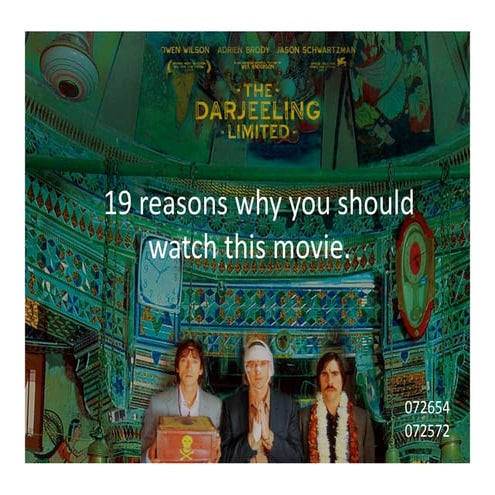 Tribute to the Darjeeling Limited | PDF