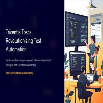 Tricentis-Tosca-Revolutionizing-Test-Automation | PDF