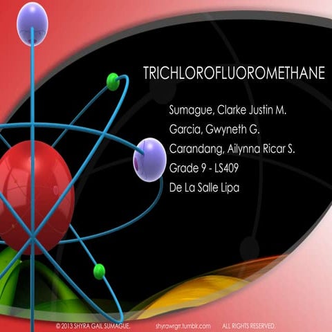 Trichlorofluoromethane | PPT