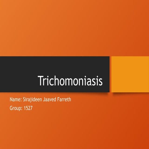 trichomoniasis.pptx..... . . | PPTX