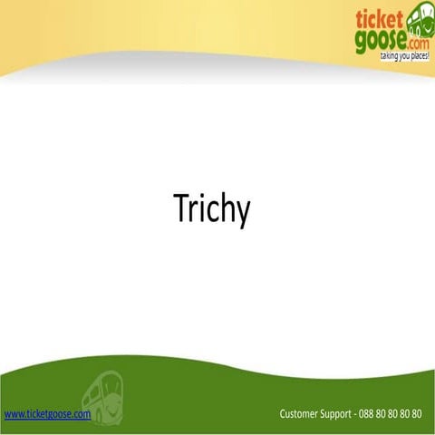 Trichy | PPTX