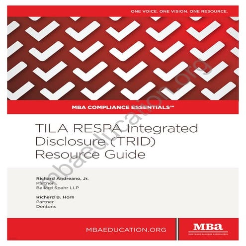 MBA Compliance Essentials TILA RESPA Integrated Disclosure (TRID ...
