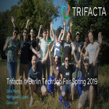 Trifacta exhibiting at Berlin Tech Job Fair Spring 2019 | PPT | Free ...