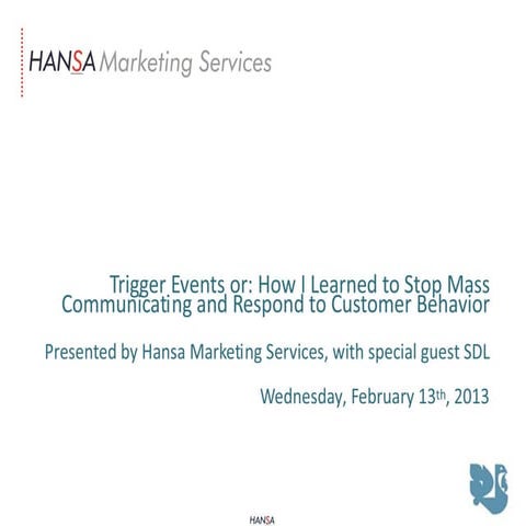 Trigger Events: Starting a Conversation with your Customers | PPT