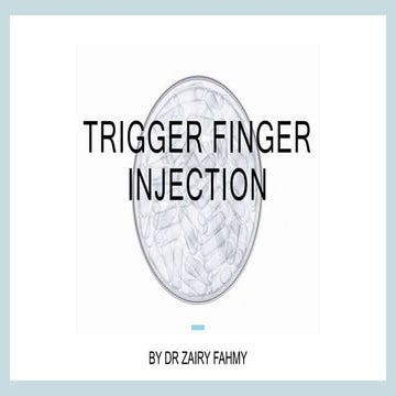 Trigger finger injection power poin.pptx
