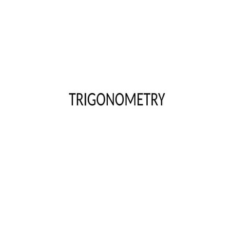 TRIGONOMETRY for college of engineering students | PPTX