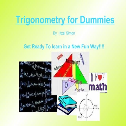Trigonometry For Dummies by ItzelS | PPT