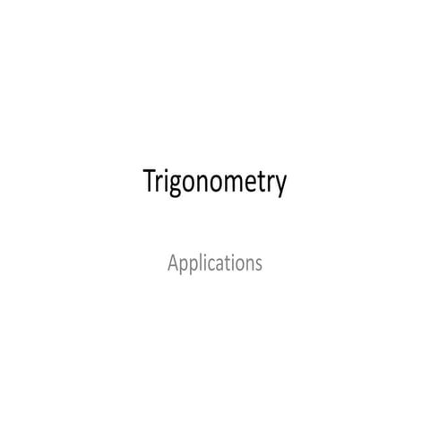 Trigonometry applications topic | PPSX | Physics | Science