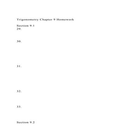 Trigonometry Chapter 9 HomeworkSection 9.129. 30. .docx