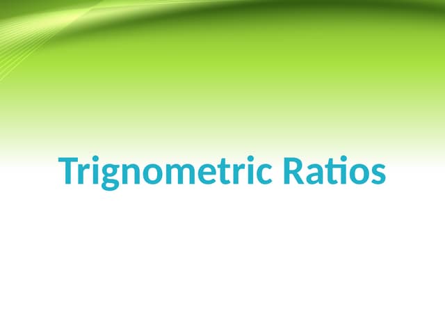 CLASS 10, TRIGONOMETRY presentation.pptx