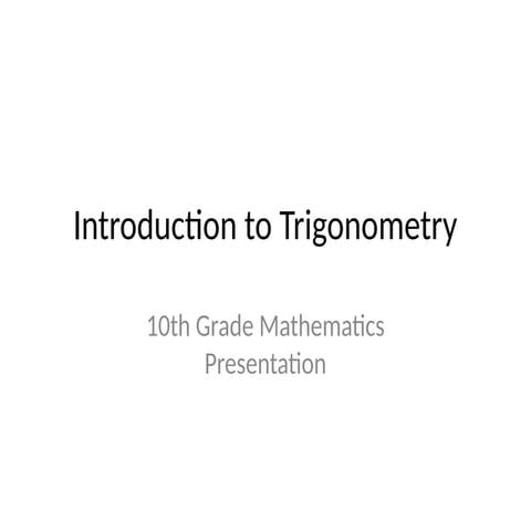 Trigonometry_Presentation.pptx. Himanshu by Kumar | PPT