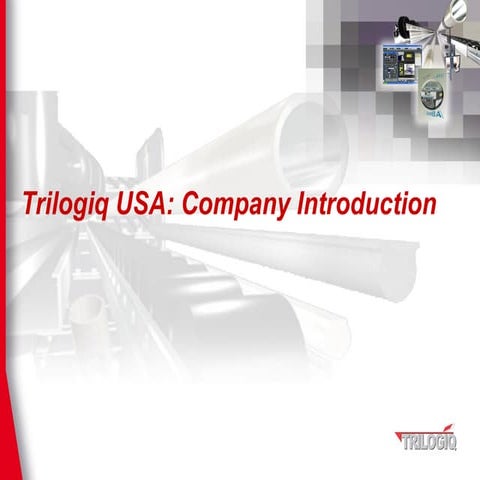 Trilogiq Company Introduction | PDF