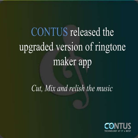Trim and Tone - A Ringtone Maker Android App by Contus | PPTX ...