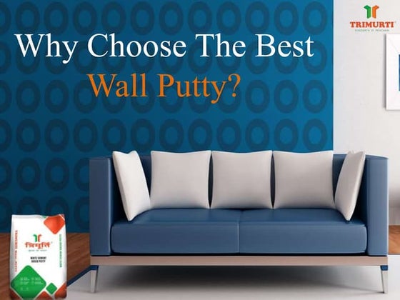 Choosing the Right Wall Putty and Applying It.pptx | Home Improvement ...