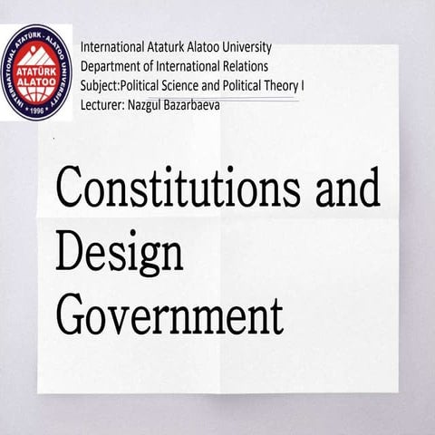 Constitutions and Design Government | PPTX