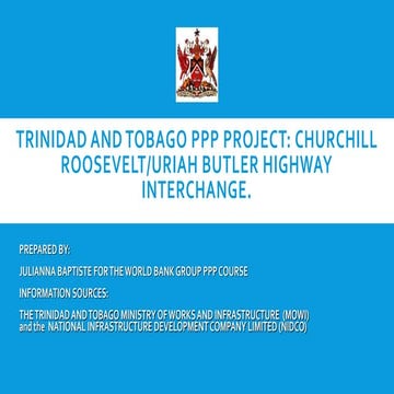 Trinidad and tobago ppp project churchill roosevelt and uriah butler ...
