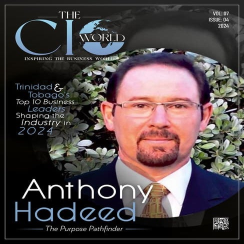 Trinidad and Tobago's Top 10 Business Leaders Shaping the Industry in ...