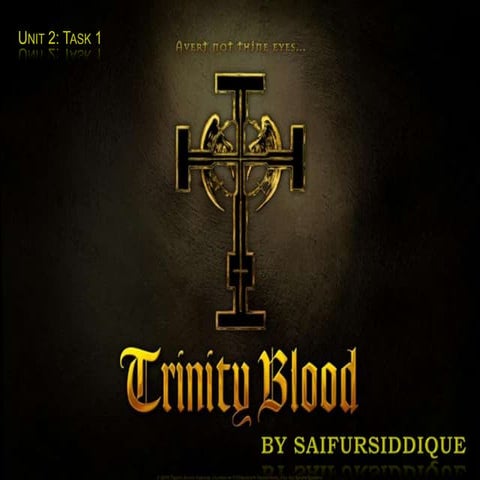 Trinity Blood Presentation | PPT