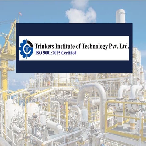 Piping Engineering Course in Mumbai | TRINKETS | PPTX