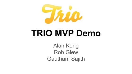 Trio customer presentation | PPT
