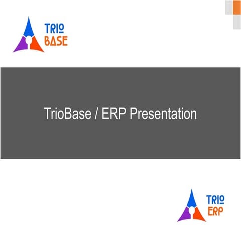 Trio base overview | PPT