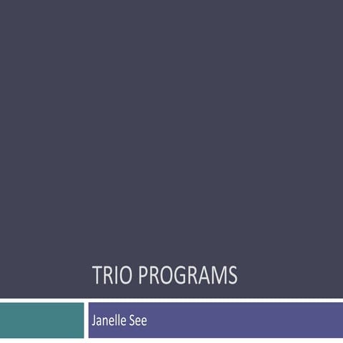 Trio programs | PPTX