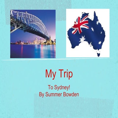 Sydney Trip | PPT