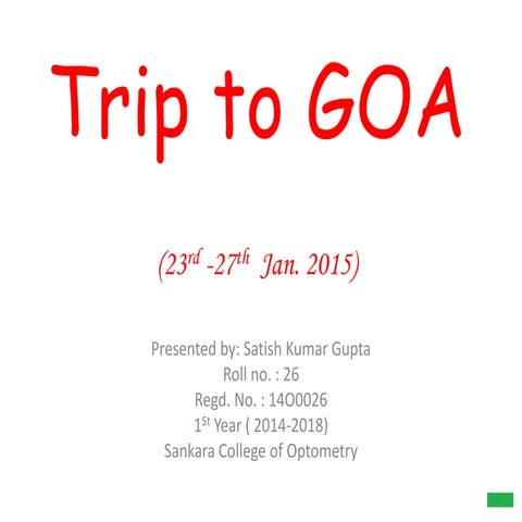 Trip to-GOA | PPTX