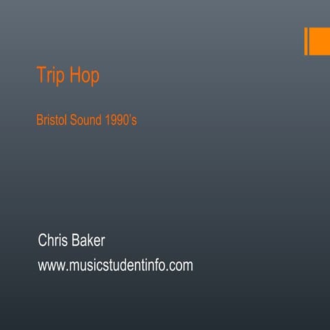 Trip Hop | PPT