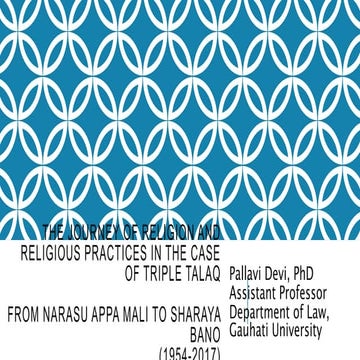 The Journey of Religion and Religious Practices in the case of Triple Talaq: | PPT