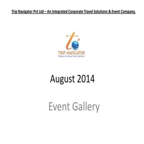 Trip navigator event gallery august 14 slideshare | PPT