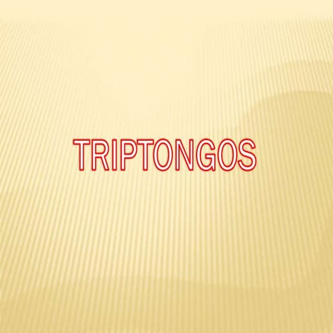Triptongos ppt | PPTX
