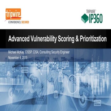Advanced Vulnerability Scoring and Prioritization | PPTX