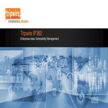 Tripwire Ip360 Vulnerability Management Ppt