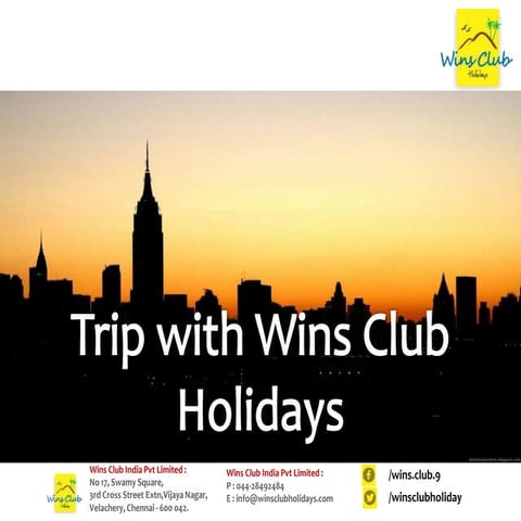 Trip with wins club holidays | PPT