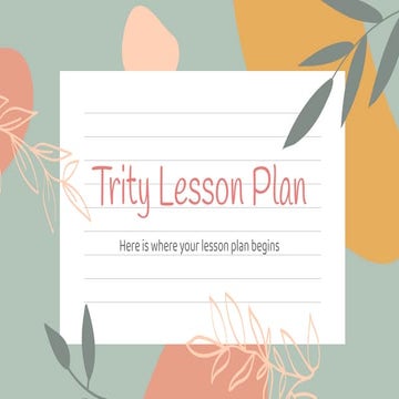 Trity Lesson Plan THIRD _ by Slidesgo.pptx