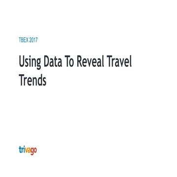 TBEX North America 2017, Using Data to Reveal Travel Trends, Joe Baur ...