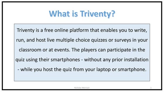 Triventy Tutorial | PPT