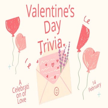 Valentine's Day Trivia for Fun and Engaging Activity for Office Games | PPT