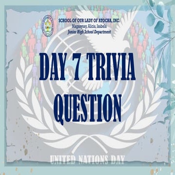 TRIVIA-QUESTION-DAY-7.UNITED NATION.pptx