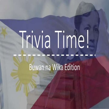 Trivia time Buwan na Wika.pptx