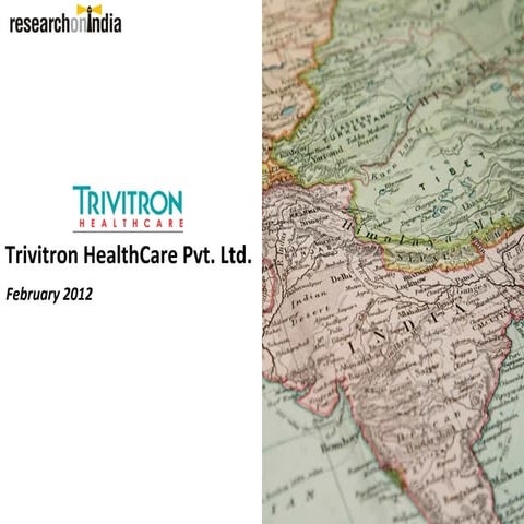 Trivitron Healthcare - Company Profile | PDF
